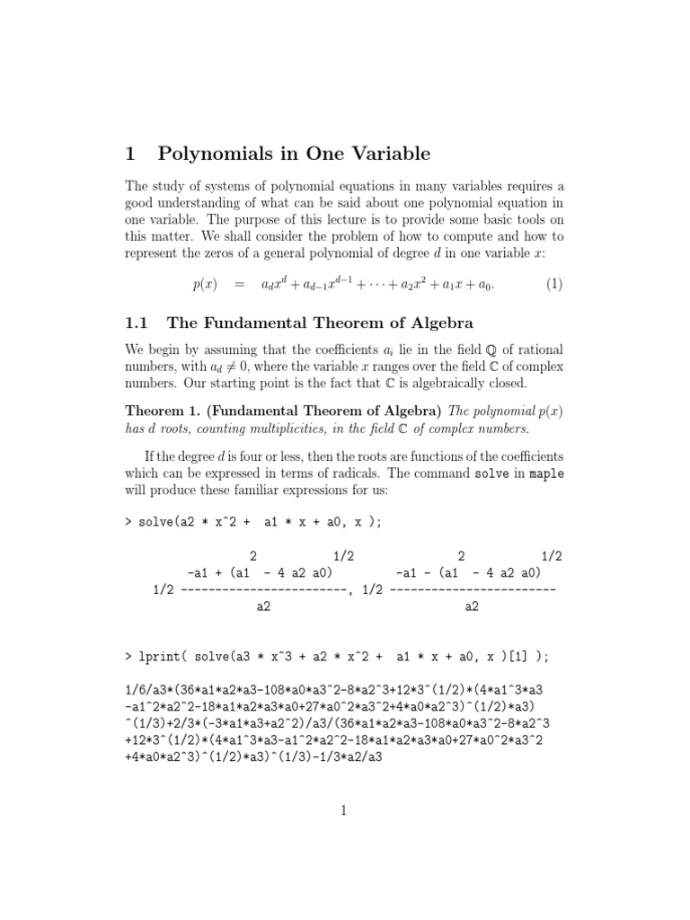 1 Polynomials in One Variable: 1.1 The Fundamental Theorem of Algebra ...