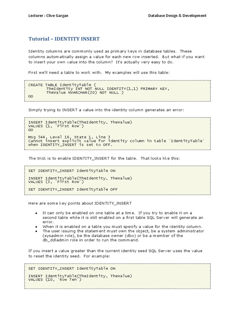 Tutorial - Identity Insert: Lecturer: Clive Gargan Database Design ...