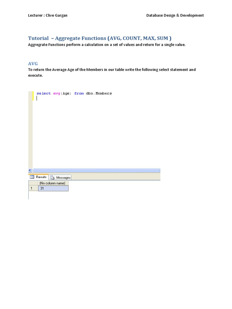Tutorial - Aggregate Functions (AVG, COUNT, MAX, SUM) : Lecturer: Clive ...