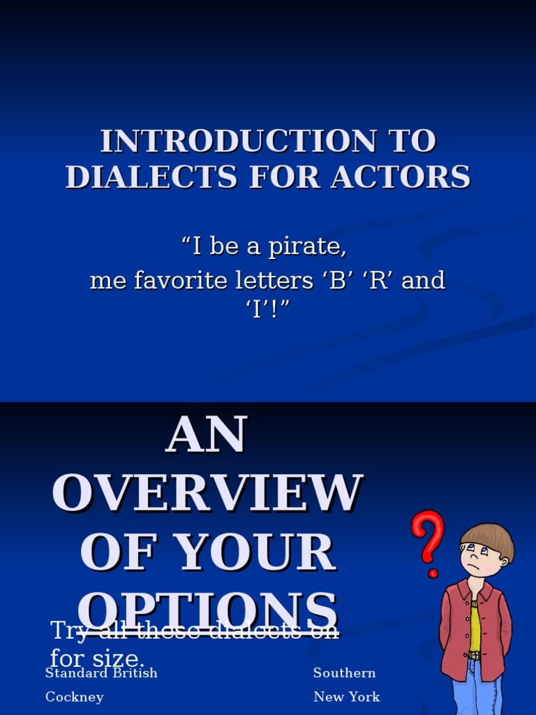 Introduction To Dialects For Actors | PDF | Human Voice | Human ...
