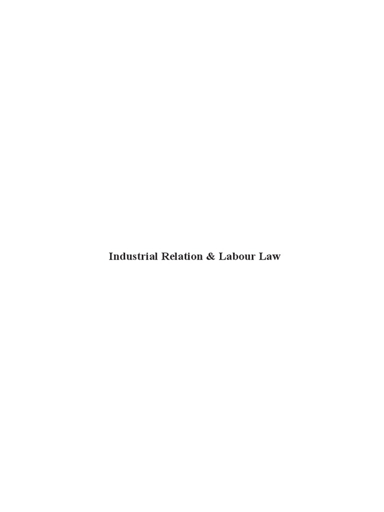 Industrial Relations And Labour Law Pdf Strike Action Employment