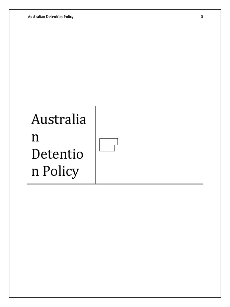 Australiann Detention Policy | PDF | Immigration Detention | Government ...