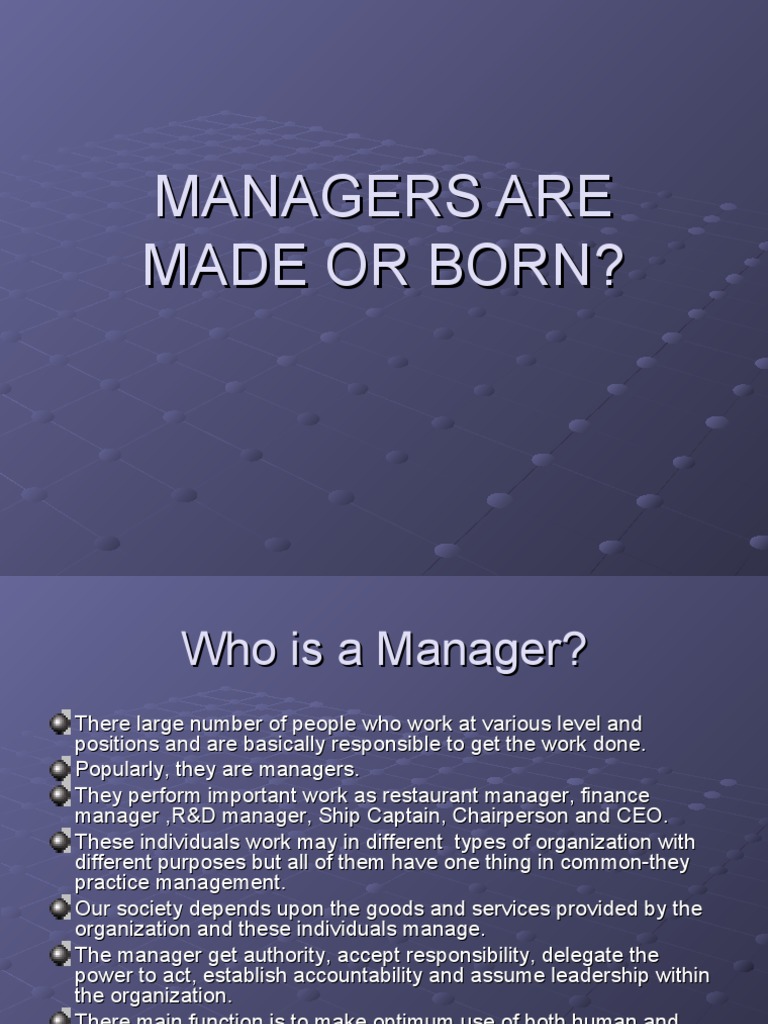 Managers Are Made Or Born Pdf Society Marketing