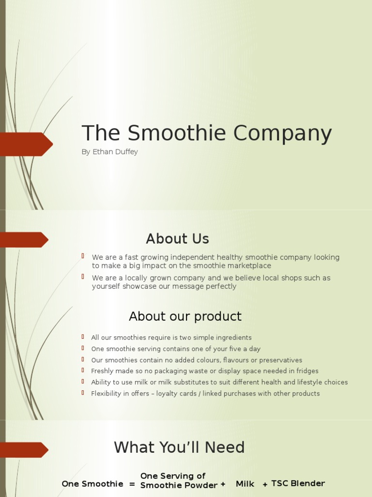 The Smoothie Company: by Ethan Duffey | PDF | Milk | Business