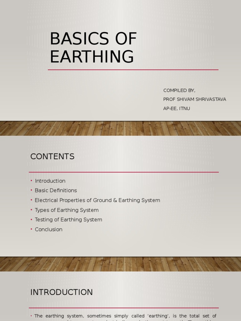 Basics of Earthing: Compiled By, Prof Shivam Shrivastava Ap-Ee, Itnu ...