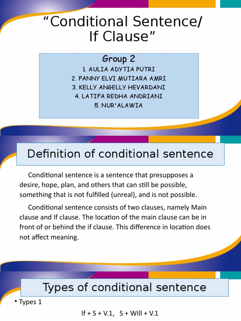 "Conditional Sentence/ If Clause": Group 2 | PDF | Sentence ...