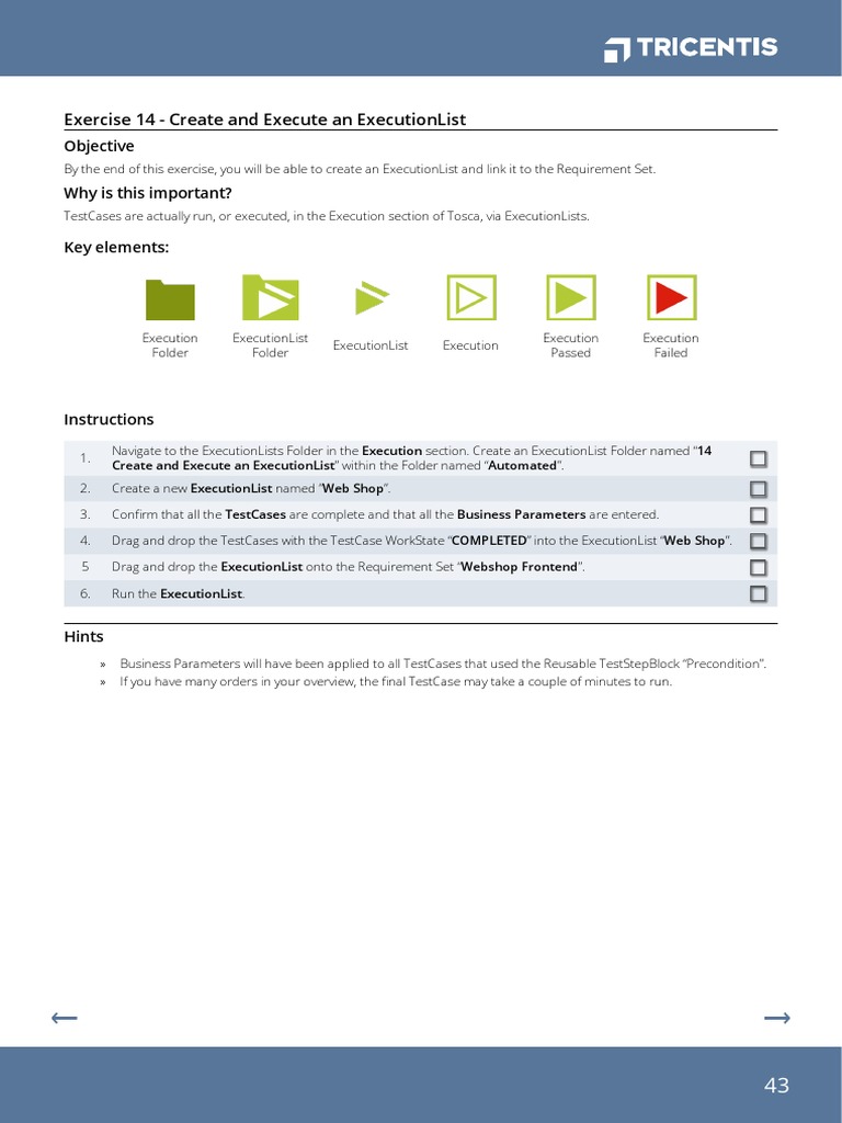 Exercise 14 - Create and Execute An Executionlist: Objective Why Is This Important? Key Elements ...