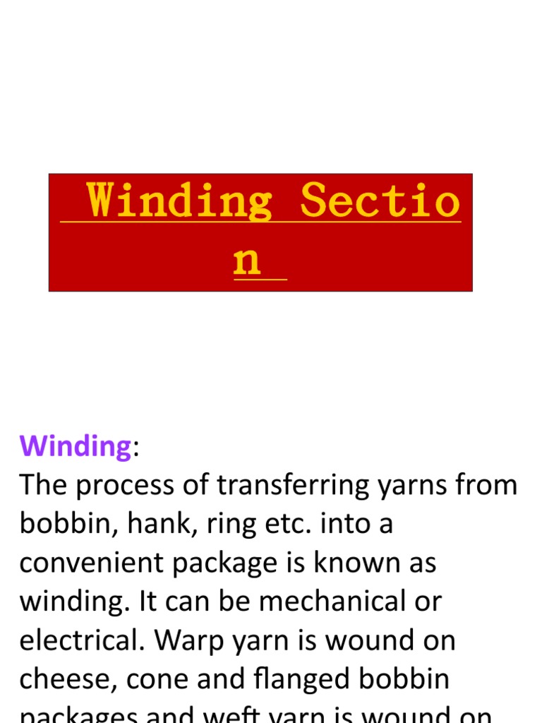 Winding Section | Download Free PDF | Spindle (Textiles) | Machines
