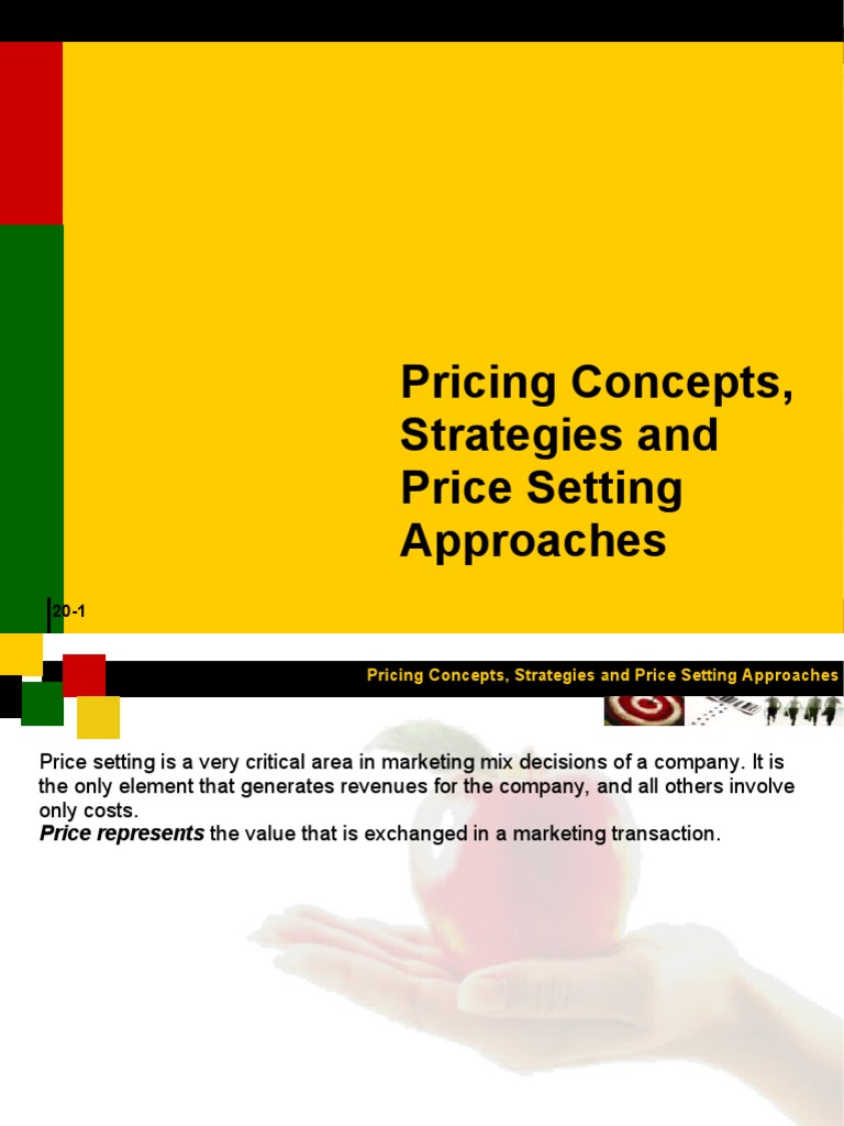 Pricing Concepts,: Strategies and Price Setting Approaches | PDF ...