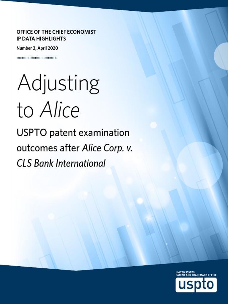 USPTO Patent Outcomes Post-Alice Decision | PDF | United States Patent ...