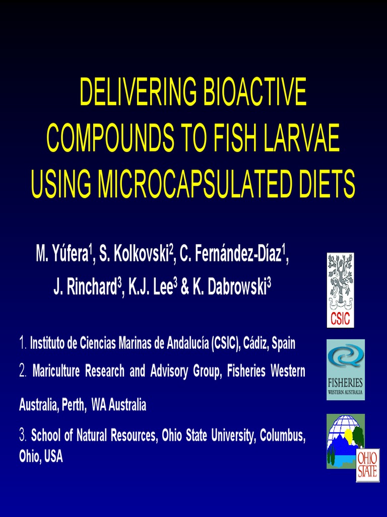 Delivering Bioactive Compounds To Fish Larvae Using Microcapsulated ...