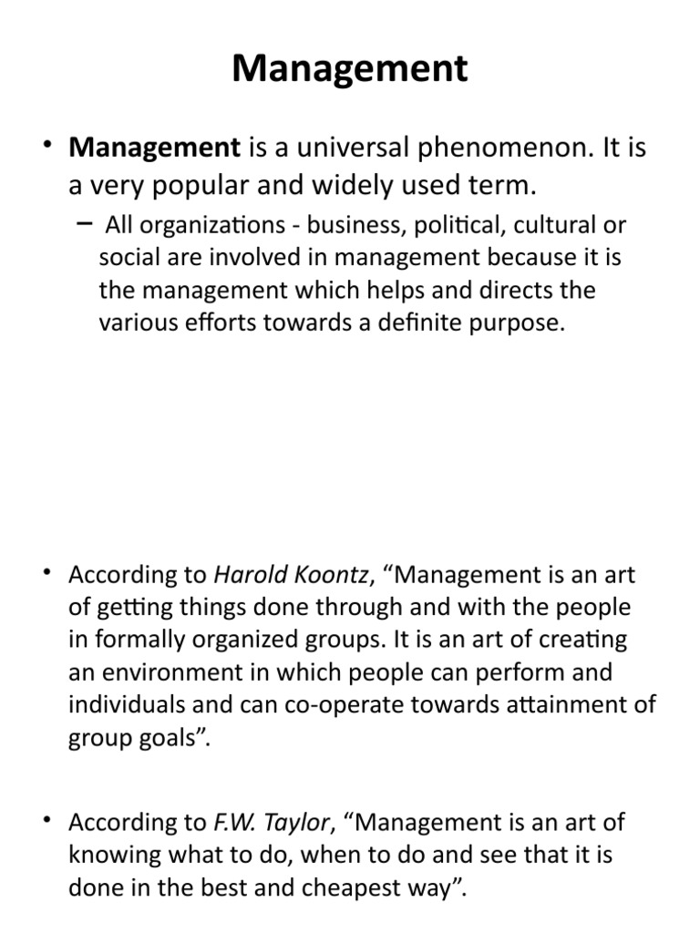 Management: - Management Is A Universal Phenomenon. It Is A Very ...