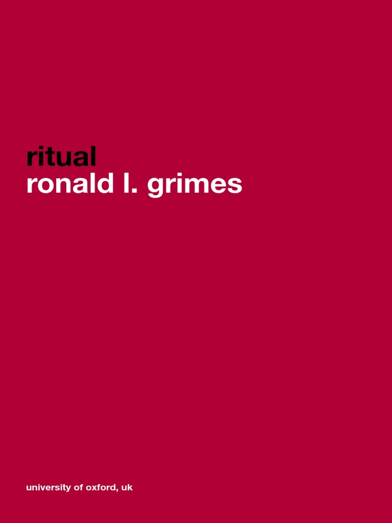 Ritual: Ronald L. Grimes | PDF | Rituals | Mary, Mother Of Jesus
