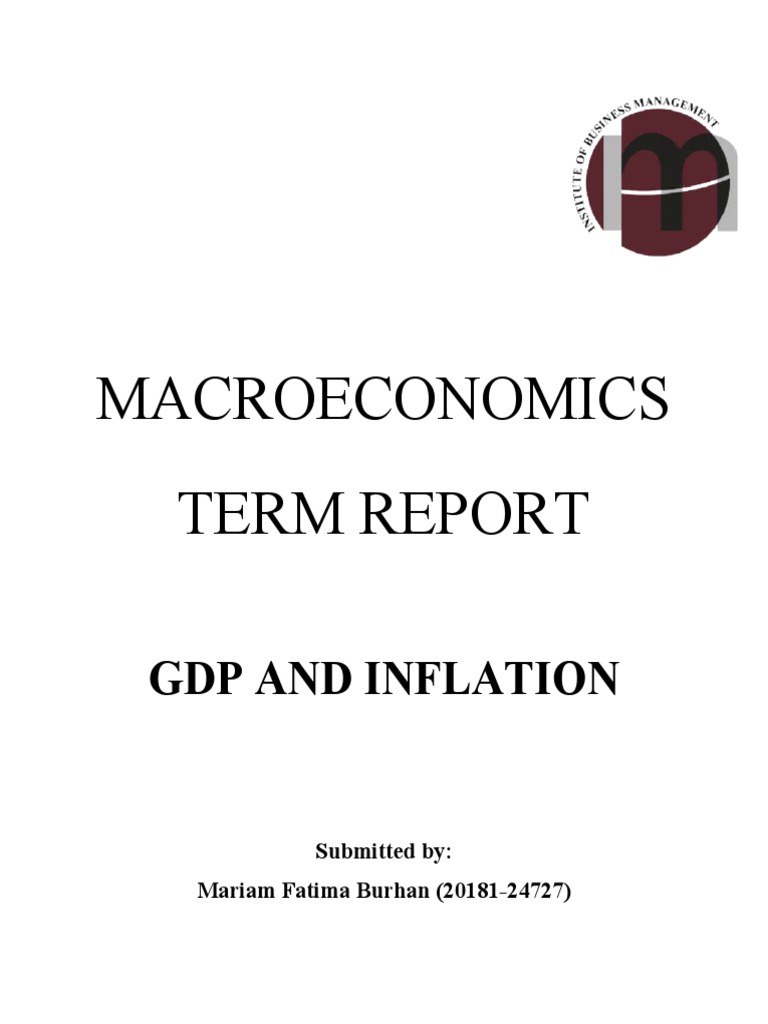 Macroeconomics Term Report: GDP and Inflation | PDF | Inflation | Gross ...