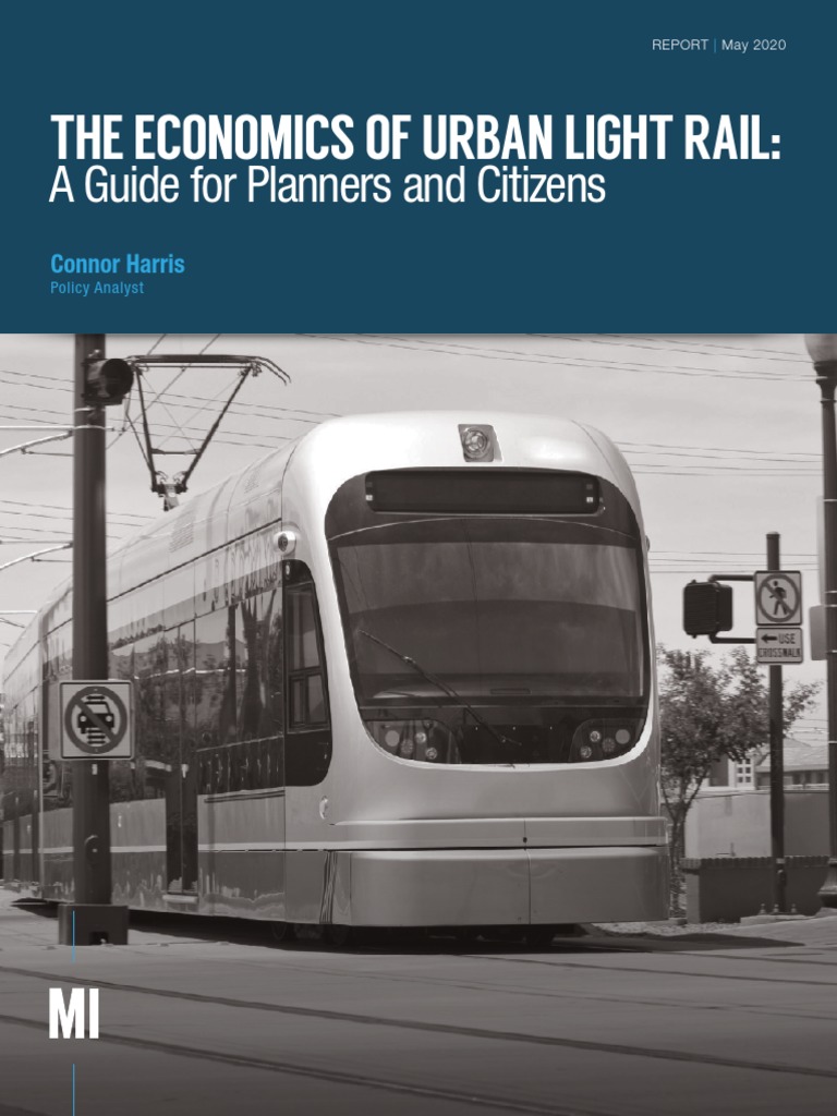The Economics of Urban Light Rail: A Guide For Planners and Citizens ...