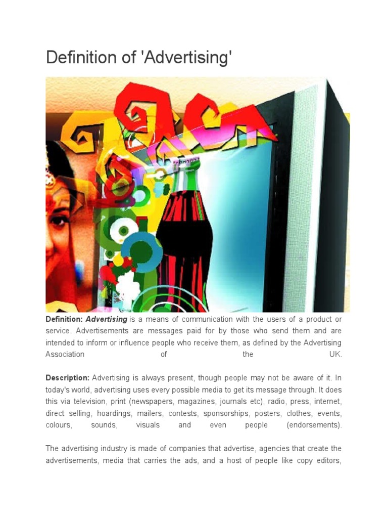Definition of 'Advertising': Definition: Advertising Is A Means of ...
