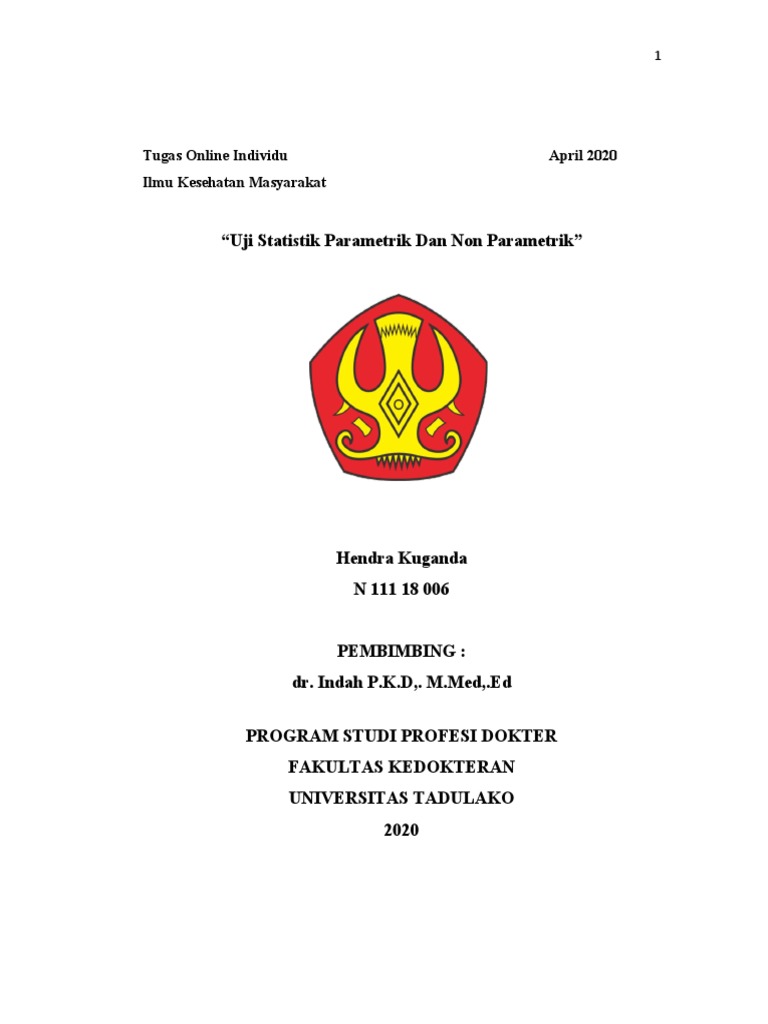 N111 18 006 - Hendra Kuganda - Tugas 1 Dr. Indah P.K.D,. M.Med,.Ed (Uji Statistik Parametrik ...