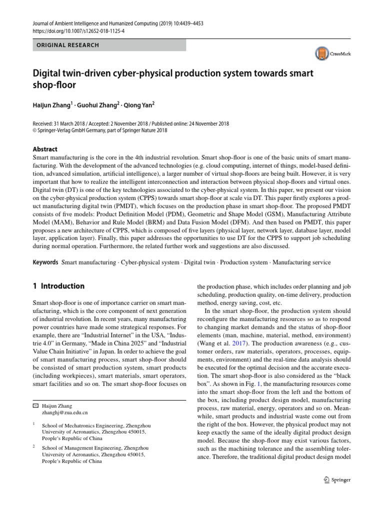 Digital Twin Driven Cyber Physical Production System Towards Smart Shop Floor Pdf Simulation