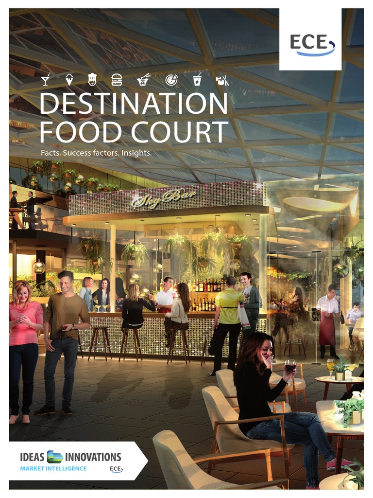 Destination Food Court: Facts. Success Factors. Insights | PDF | Foods ...