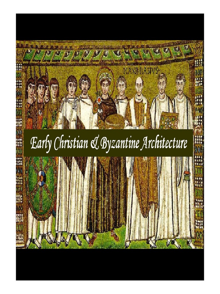 04 A Byzantine | PDF | Dome | Byzantine Empire