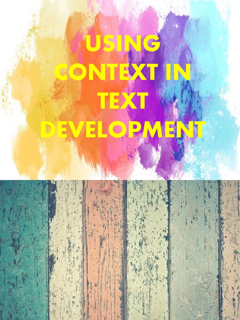 Using Context in Text Development | Download Free PDF | Intertextuality | Epistemology