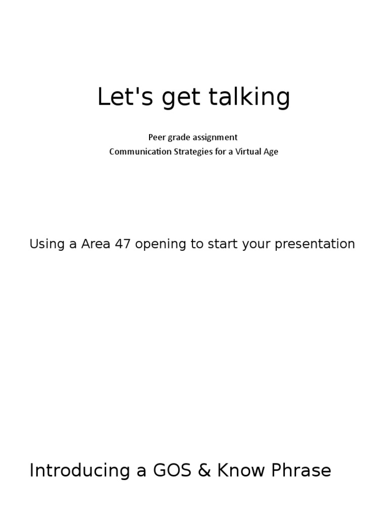 Let's Get Talking: Peer Grade Assignment Communication Strategies For A ...