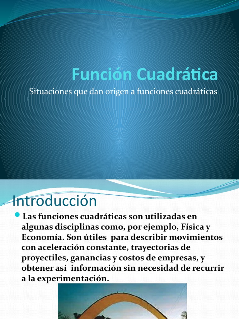 Función Cuadrática: Situaciones Que Dan Origen A Funciones Cuadráticas ...