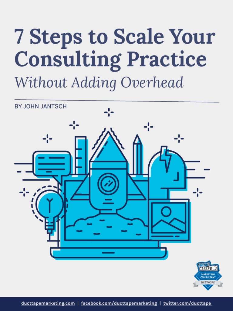 7 Steps Scale Without Overhead - Rev3 PDF | PDF | Marketing | Customer