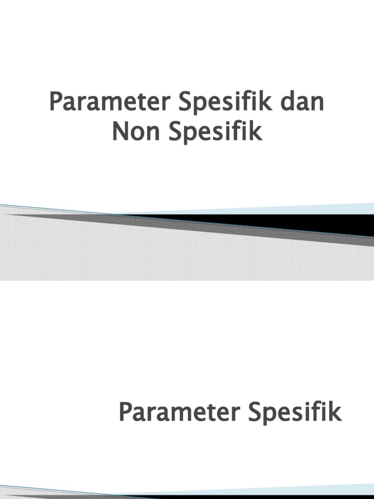 Parameter Spesifik Dan Non Spesifik | PDF