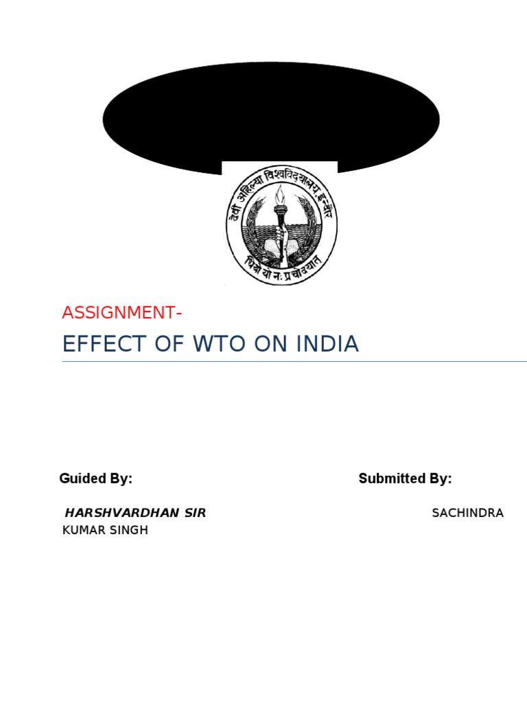 Effect of Wto On India: Assignment | PDF | World Trade Organization | Patent
