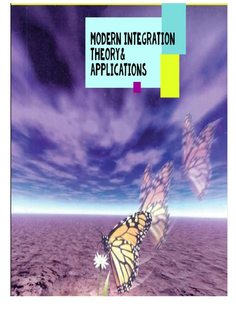 Modern Integration Theory and Applications PDF | PDF | Lebesgue ...