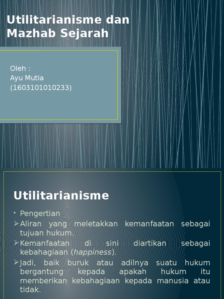 MAZHAB SEJARAH DAN UTILITARIANISME | PDF