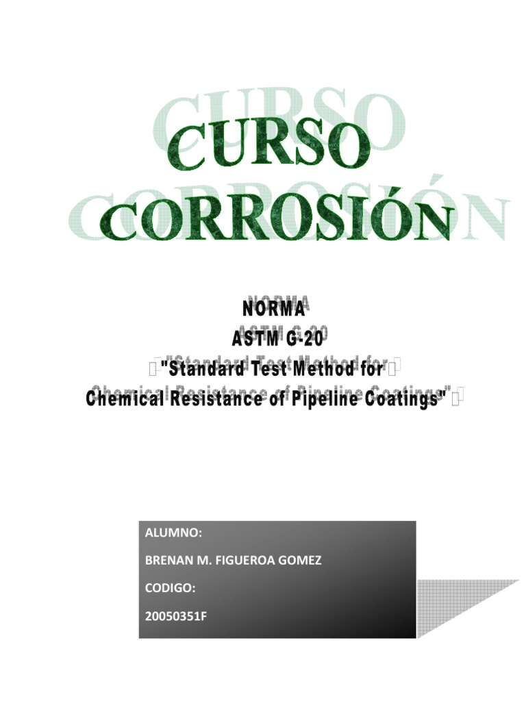 Astm G20-88 | PDF | Temperatura | Tubería (transporte de fluidos)