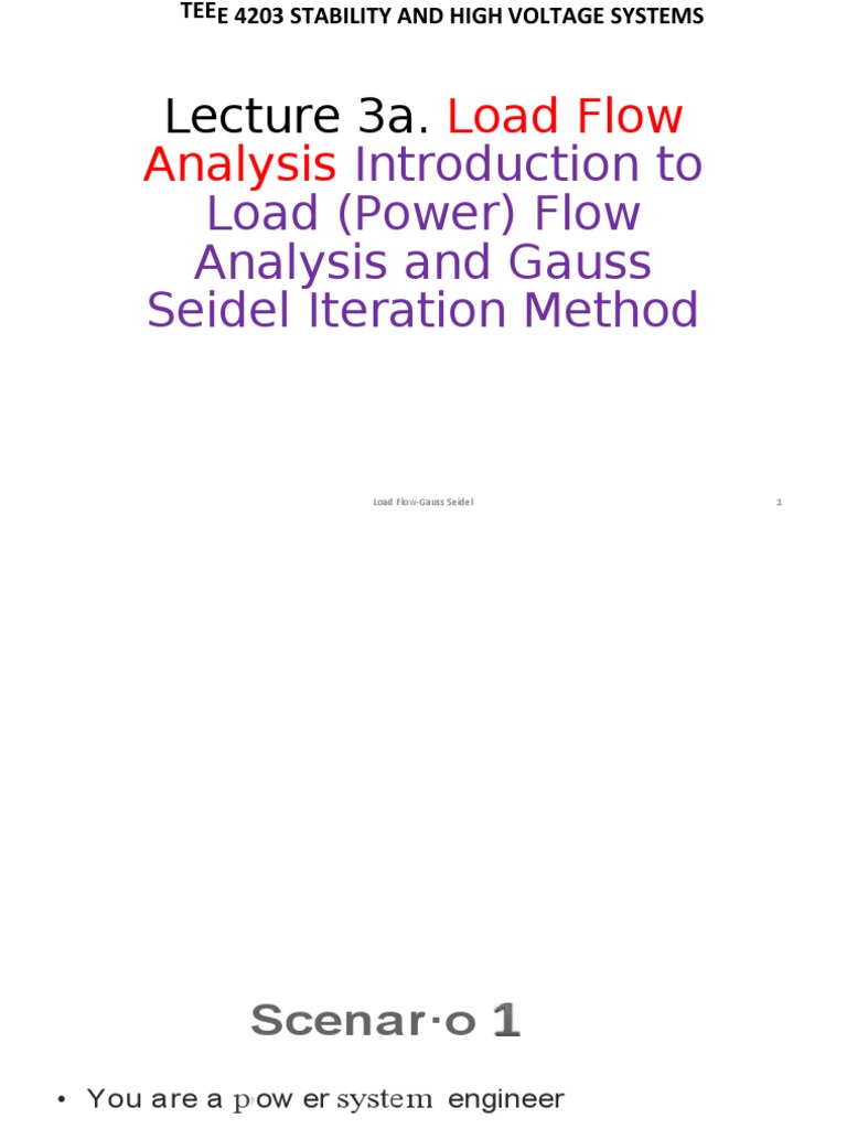 Lecture 3a. Introduction To Load Flow Analysis and Gauss Seidel | PDF | Physics | Power (Physics)