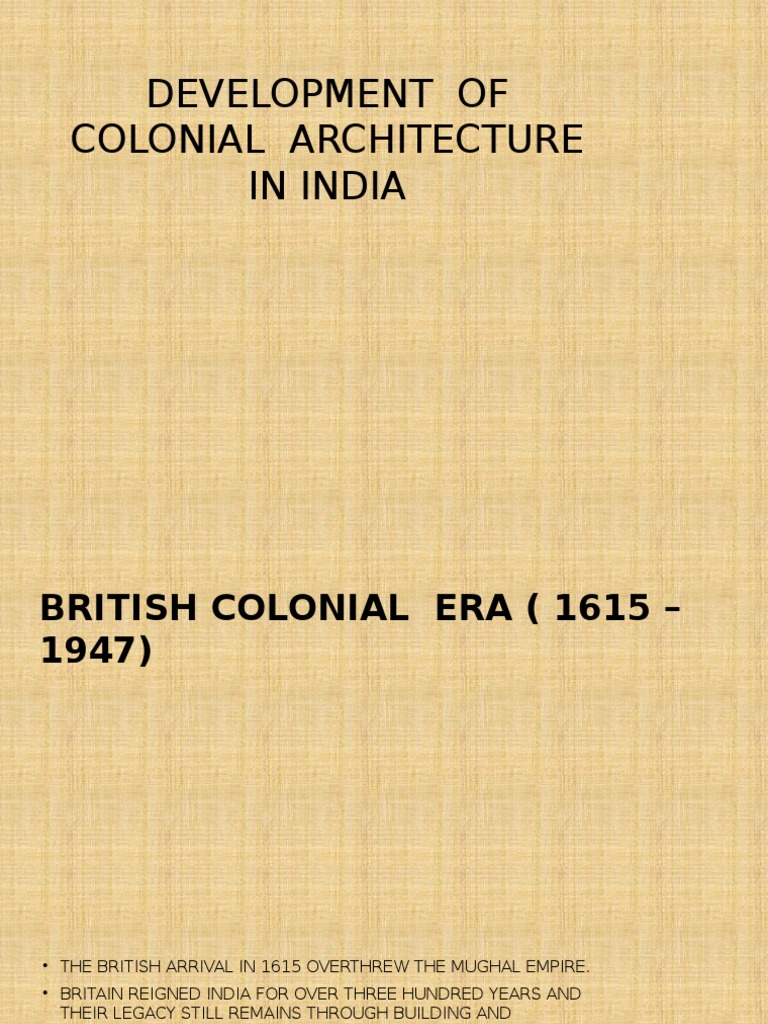 Colonial Architecture in India (1615-1947) | PDF | Architectural ...