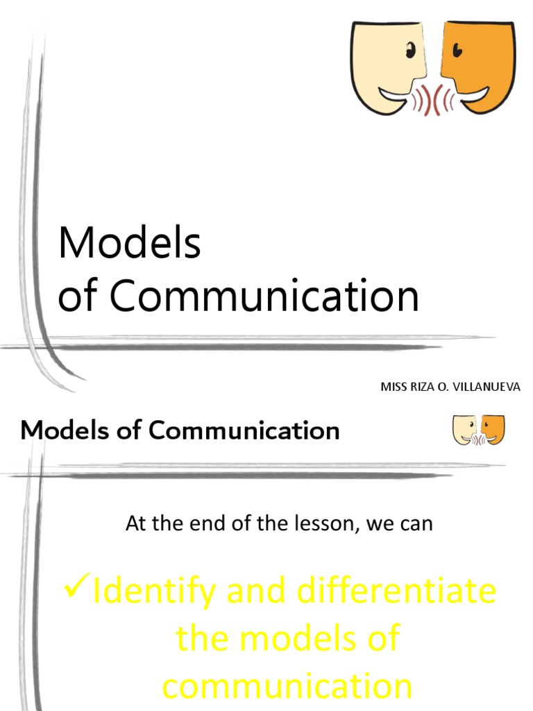 Models of Communication: Miss Riza O. Villanueva | Download Free PDF ...