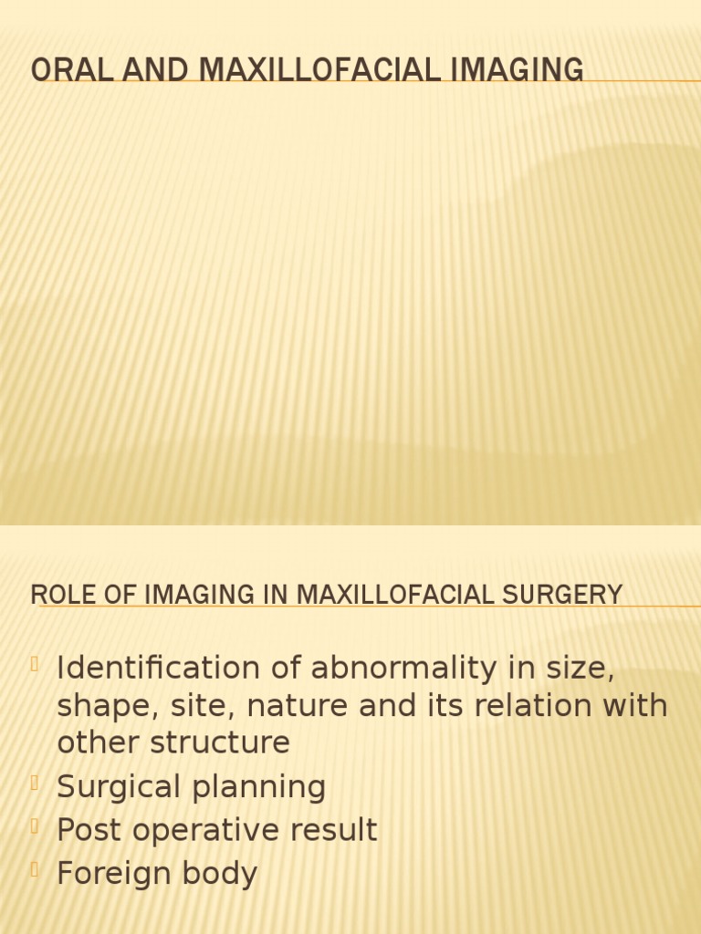 Oral and Maxillofacial Imaging | PDF | Medical Imaging | Ct Scan