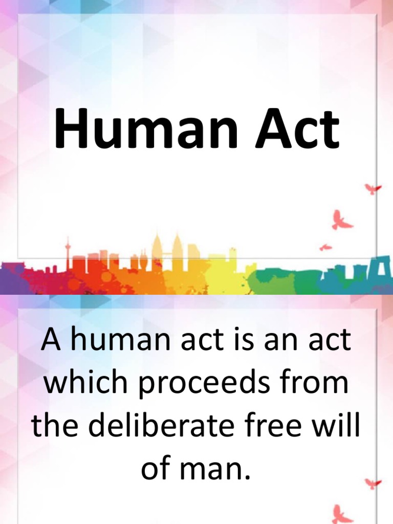 Human Act | Download Free PDF | Good And Evil | Free Will