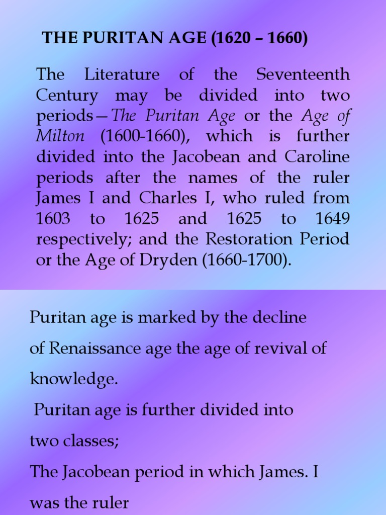 THE PURITAN AGE (1620 - 1660) : Milton (1600-1660), Which Is Further ...