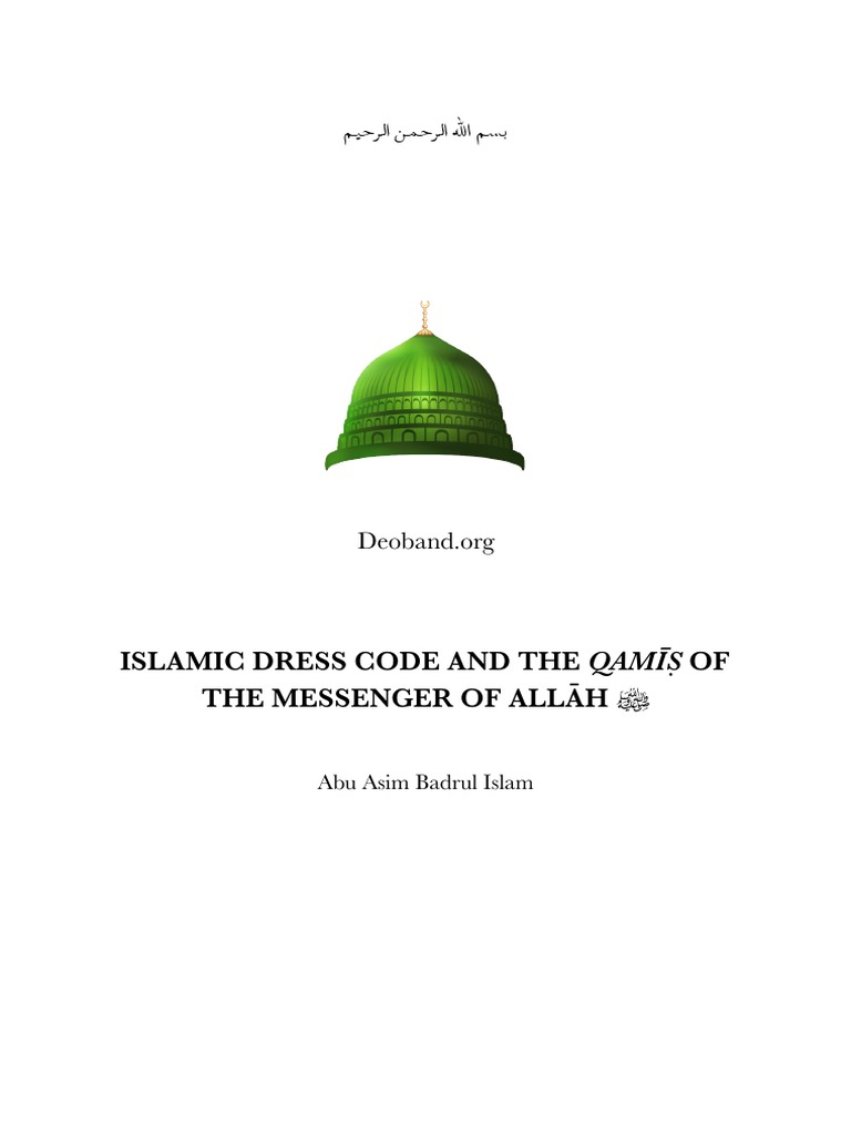 Islamic Dress Code and The Qamis of The Messenger of Allah PDF | PDF ...