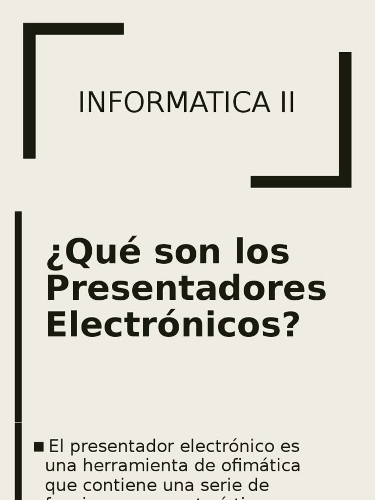 Informatica Ii | PDF | Microsoft PowerPoint | Microsoft