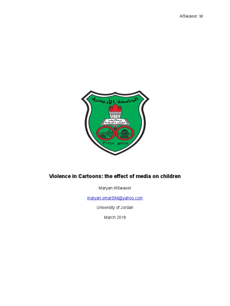 Violence in Cartoons: The Effect of Media On Children: Alswaeer. M ...