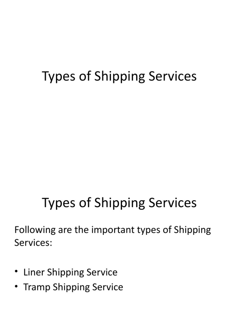 Liner vs Tramp Shipping Services Explained | PDF