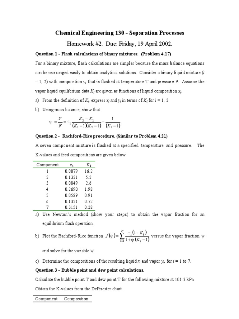 Chemical Engineering 130 - Separation Processes: Homework #2. Due ...