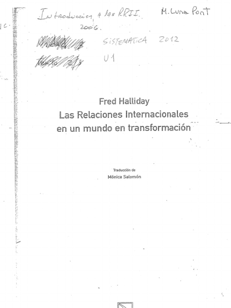 UNIDAD 1 Halliday - Las Relaciones Internacionales en Un Mundo en Transformación (Intro y Cap 1 ...