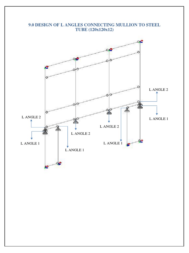 9.0 Design of L Angles Connecting Mullion To Steel TUBE (120x120x12) | PDF