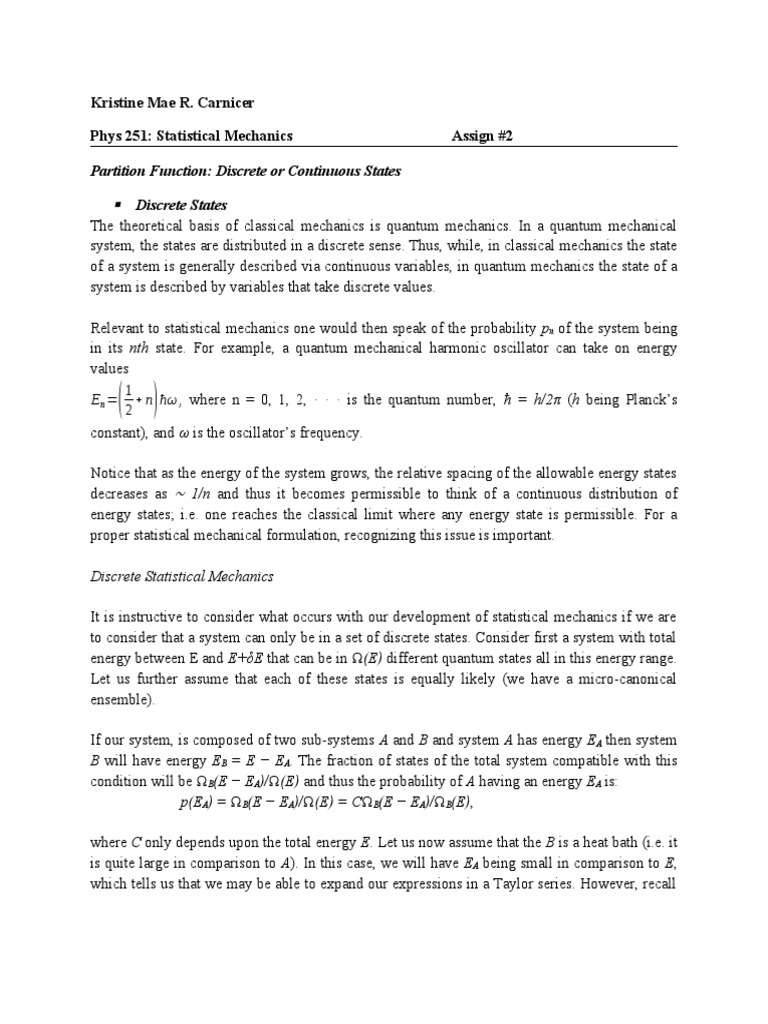 Partition Function: Discrete or Continuous States: Kristine Mae R ...