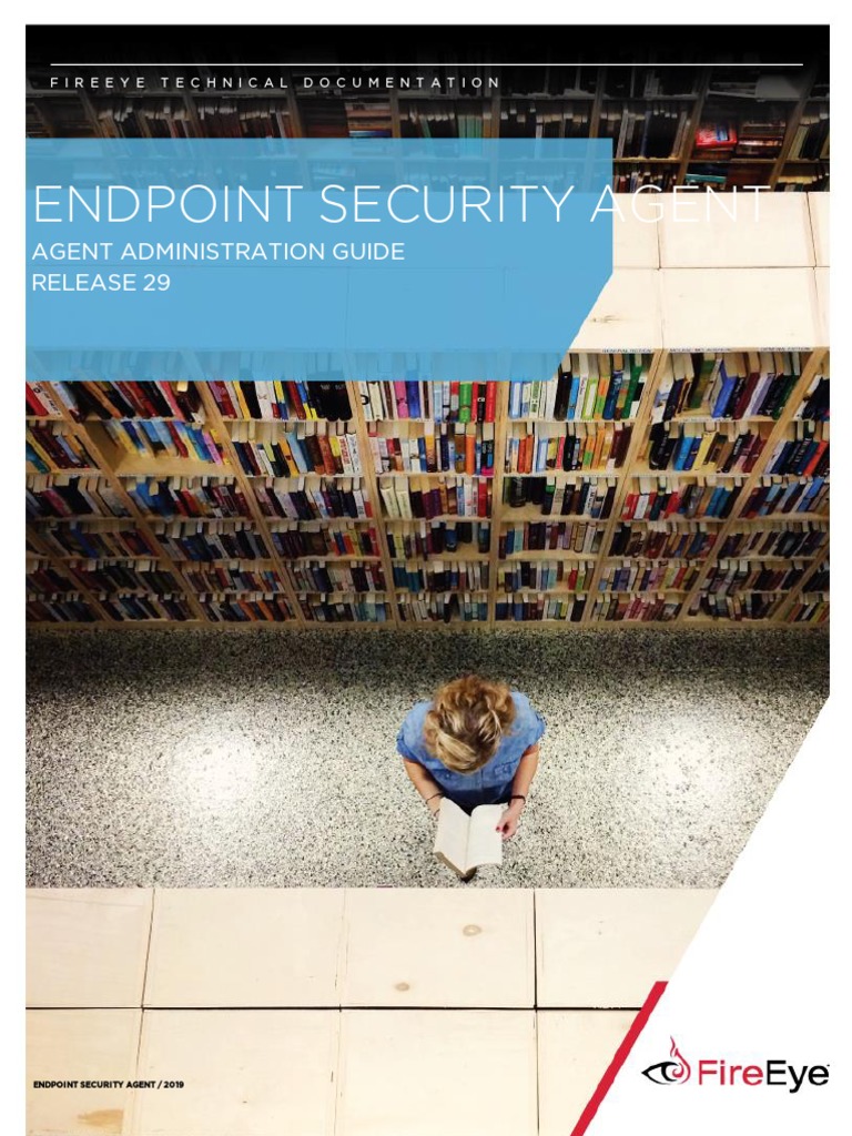 Endpoint Security Agent: Agent Administration Guide Release 29 | PDF | Installation (Computer ...