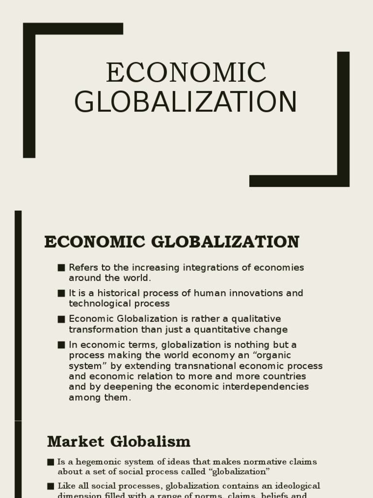 Economic Globalization | PDF | Globalization | Ideologies
