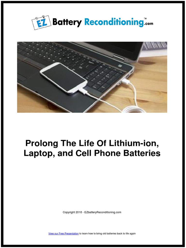 Prolong The Life of Lithium-Ion, Laptop, and Cell Phone Batteries | PDF ...